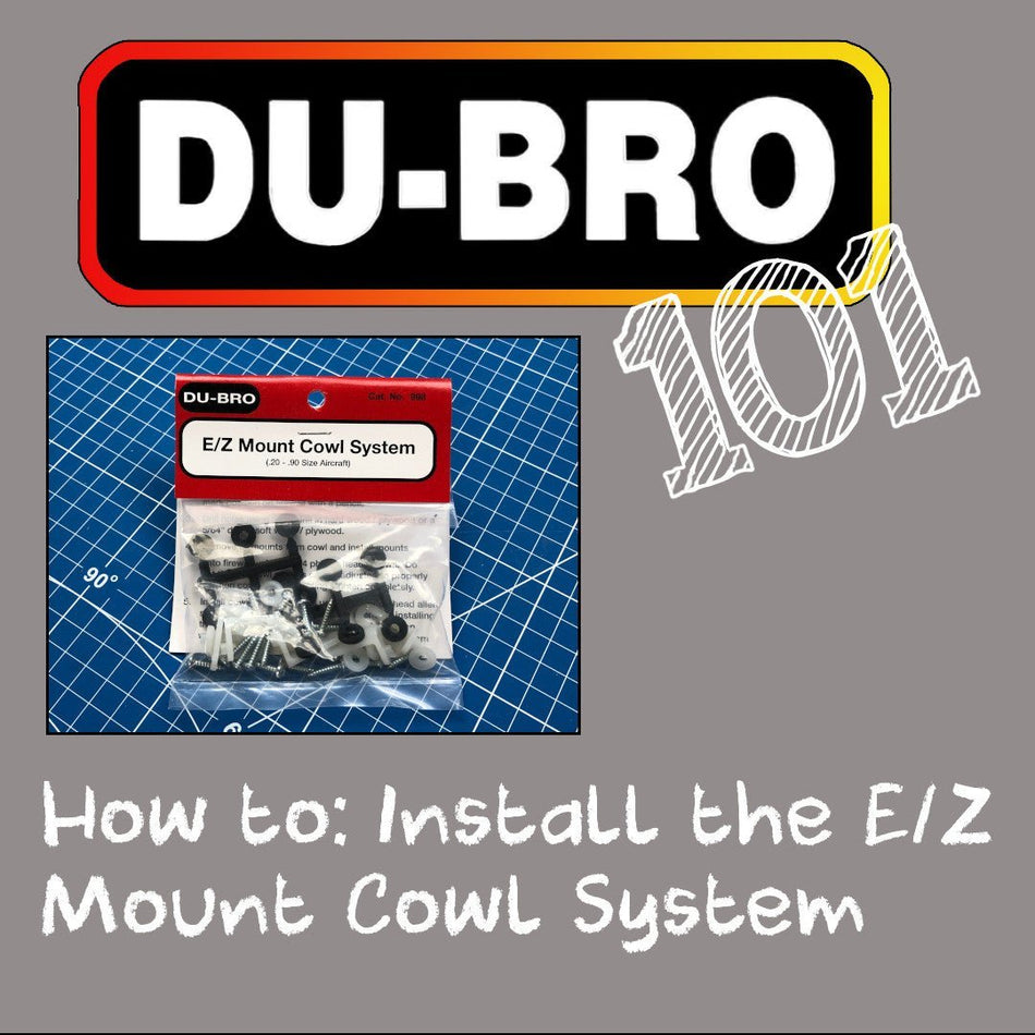 DUBRO 101: How to Install the DU-BRO EZ Mount Cowl – DU-BRO RC